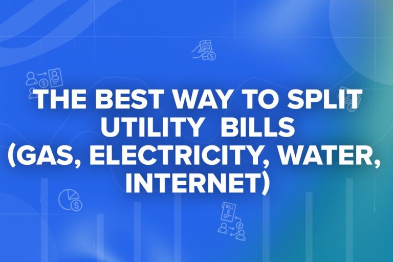 The Best Way to Split Utility Bills (Gas, Electricity, Water, Internet ...